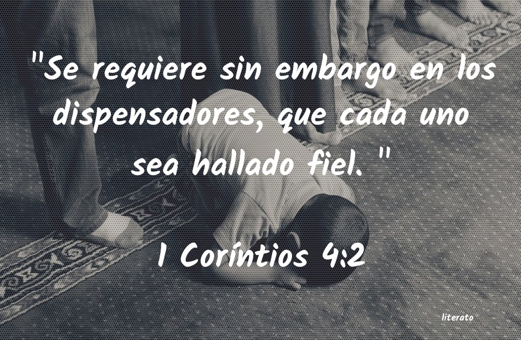 La Biblia - 1 Coríntios - 4:2
