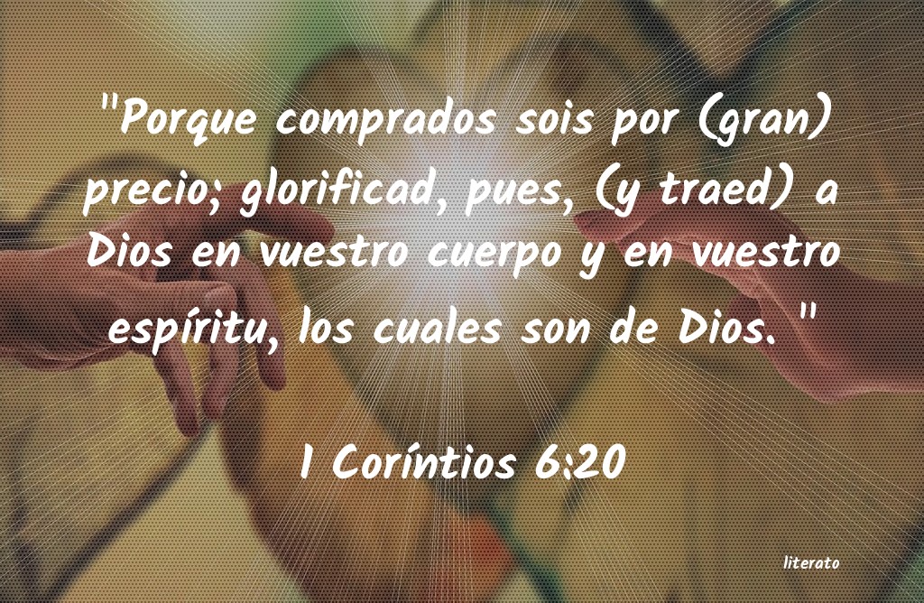 La Biblia 1 Cor ntios 6 20