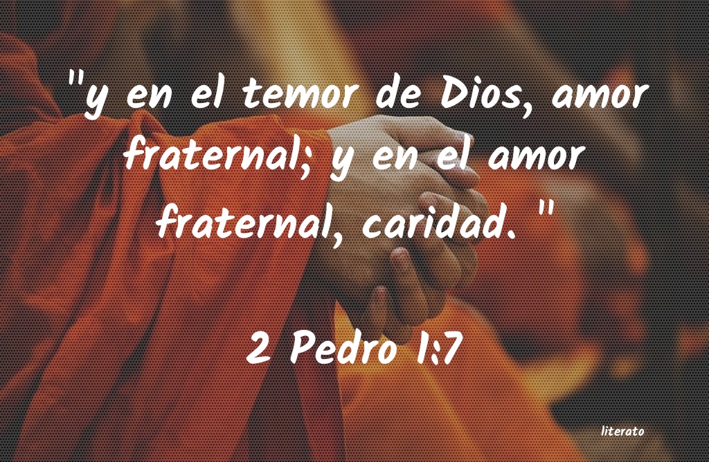 La Biblia 2 Pedro 1 7 La Biblia 2 Pedro 1 7