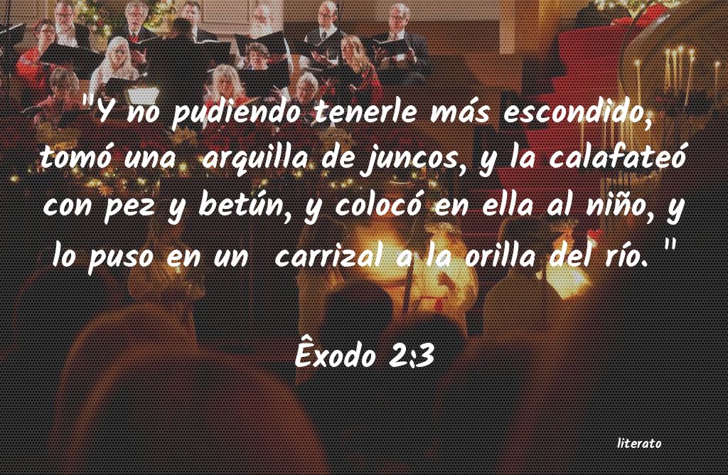La Biblia - Êxodo - 2:3