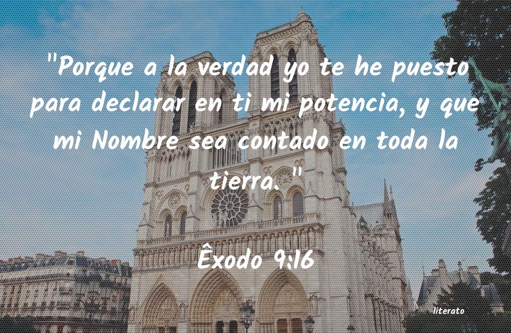 La Biblia - Êxodo - 9:16