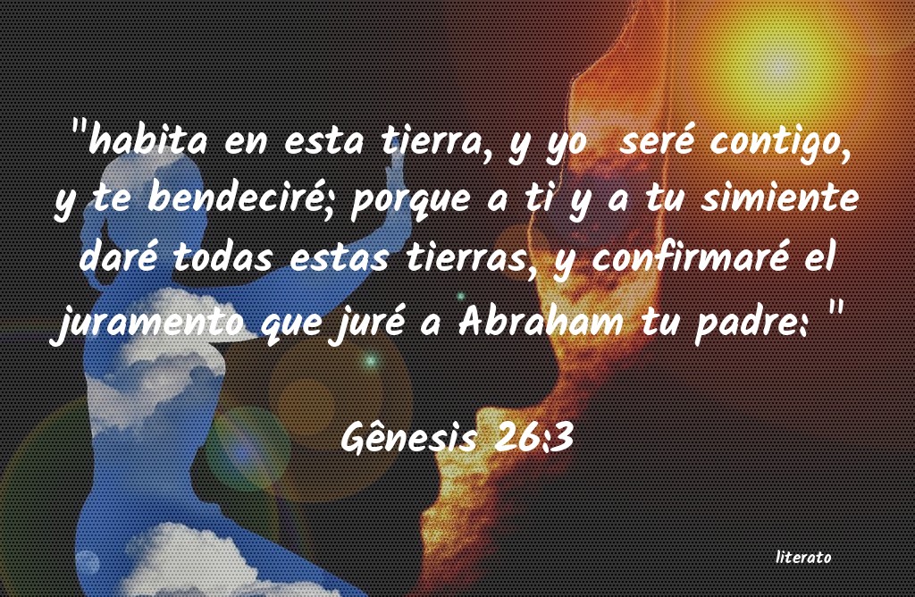 La Biblia - GÃªnesis - 26:3