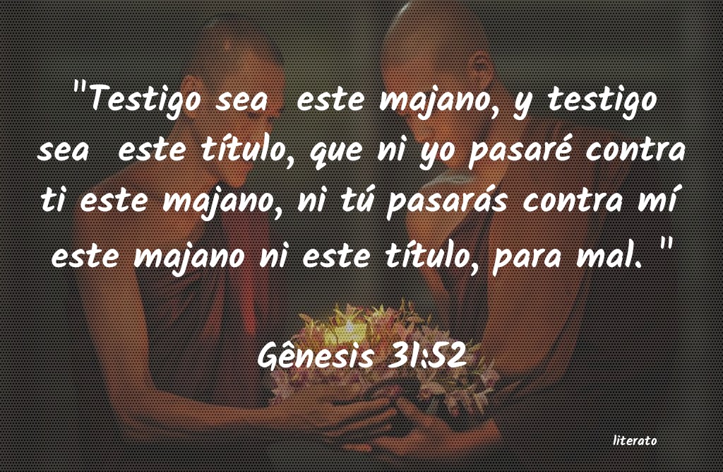 La Biblia - GÃªnesis - 31:52