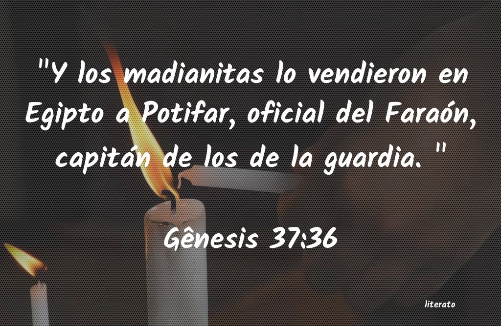 La Biblia - Gênesis - 37:36
