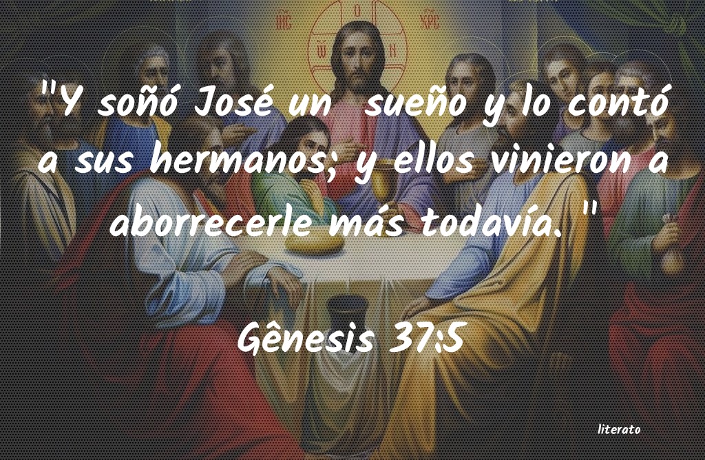 La Biblia - Gênesis - 37:5