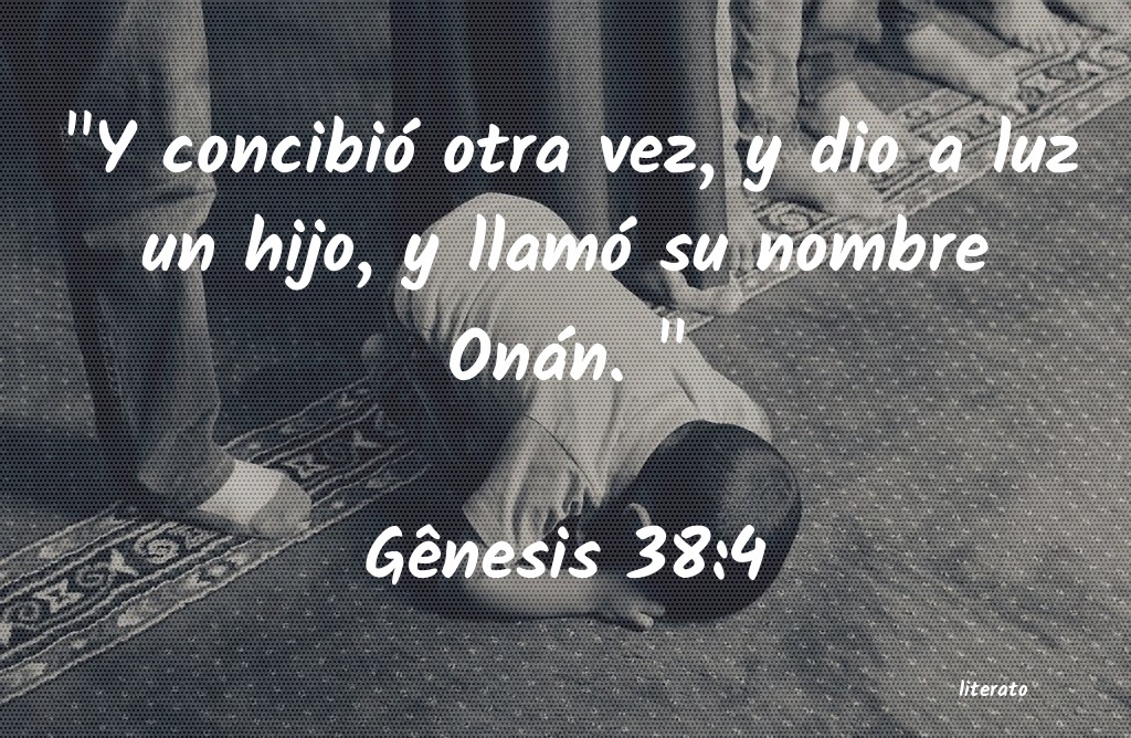 La Biblia G nesis 38 4 la-biblia-g-nesis-38-4