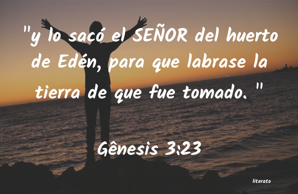 La Biblia - Gênesis - 3:23