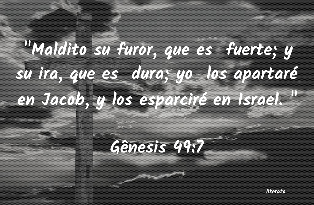 La Biblia - GÃªnesis - 49:7
