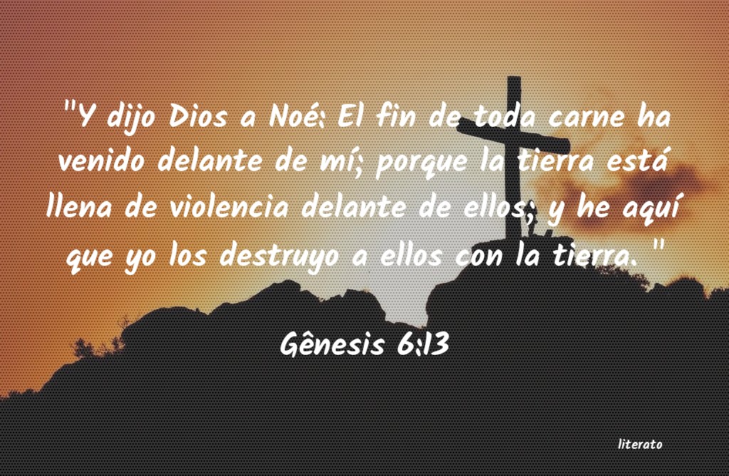 La Biblia - GÃªnesis - 6:13