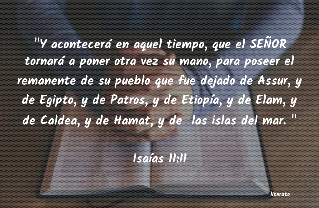 La Biblia - IsaÃ­as - 11:11