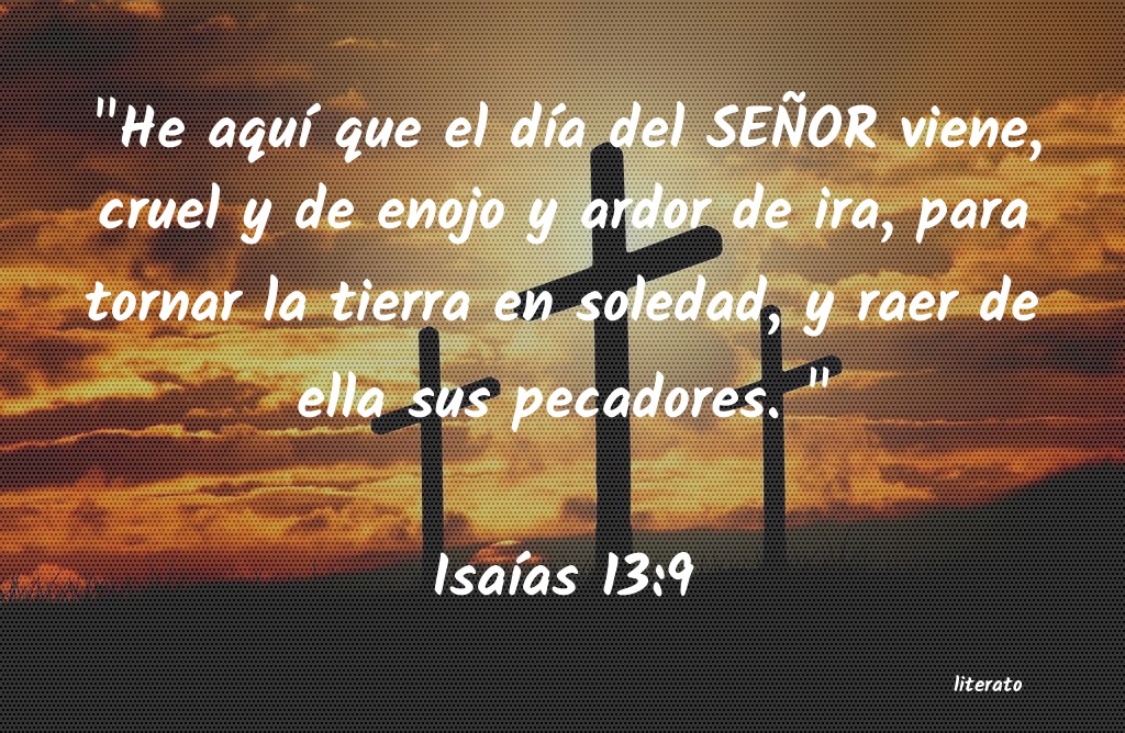 La Biblia - IsaÃ­as - 13:9