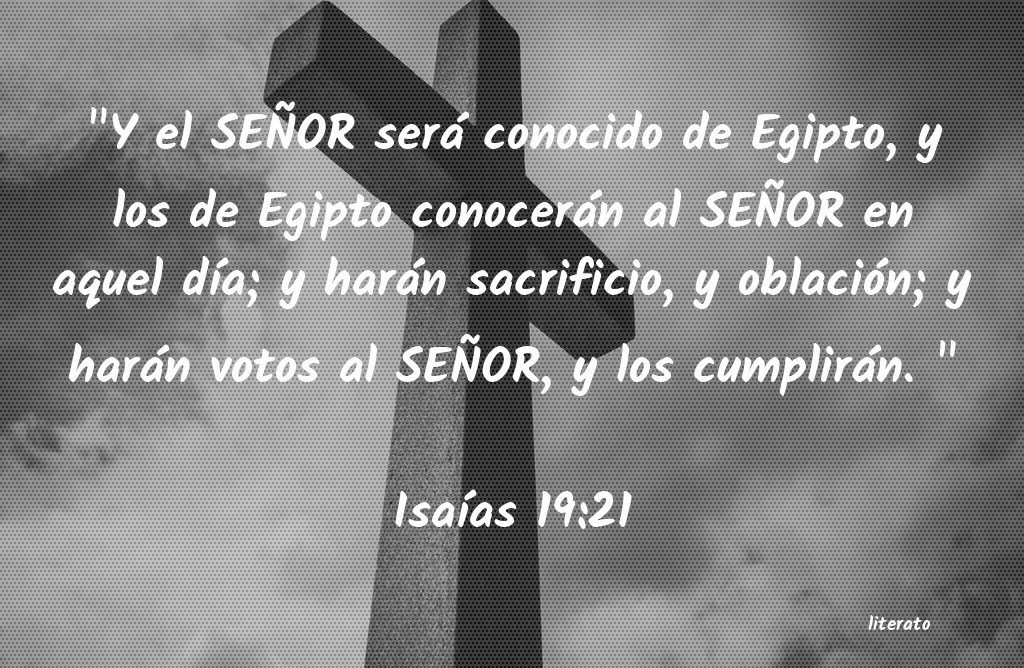La Biblia - IsaÃ­as - 19:21