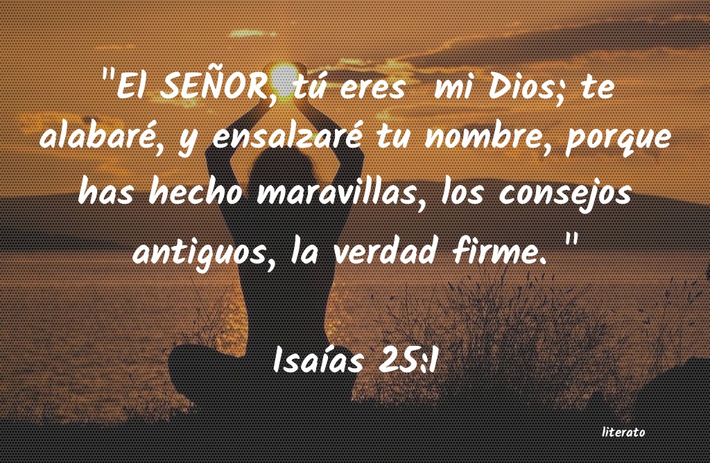 La Biblia - IsaÃ­as - 25:1