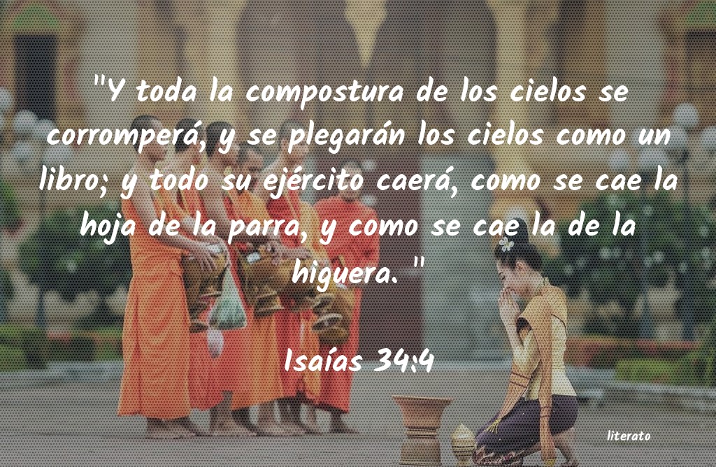 La Biblia - IsaÃ­as - 34:4