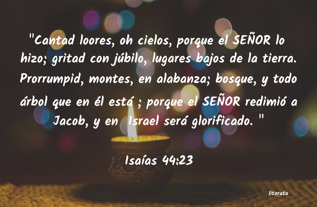 La Biblia Isa as 44 23 la-biblia-isa-as-44-23