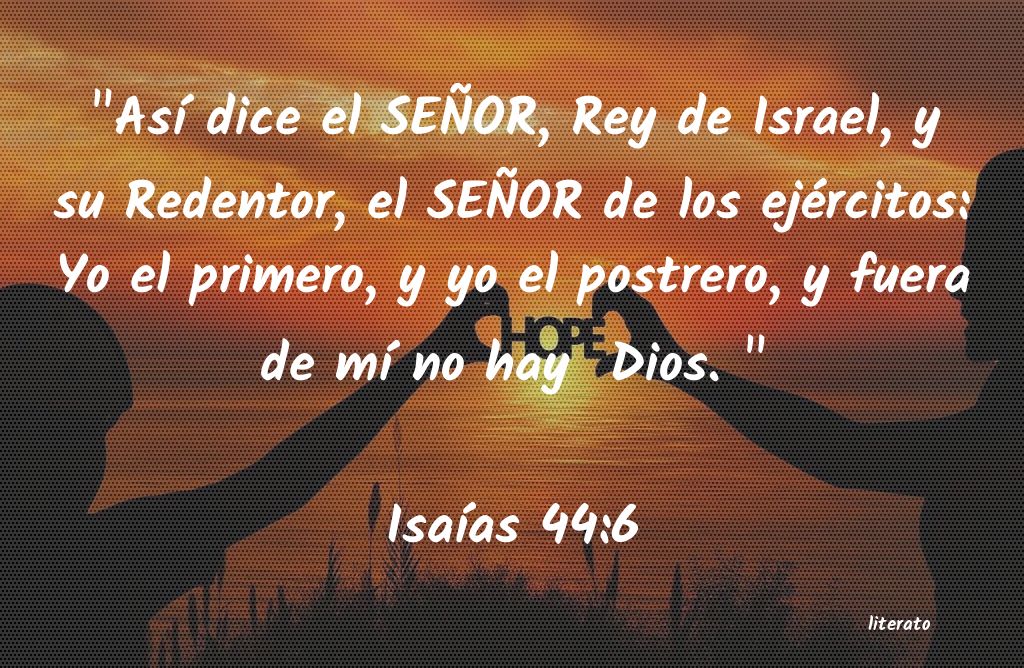 La Biblia - IsaÃ­as - 44:6