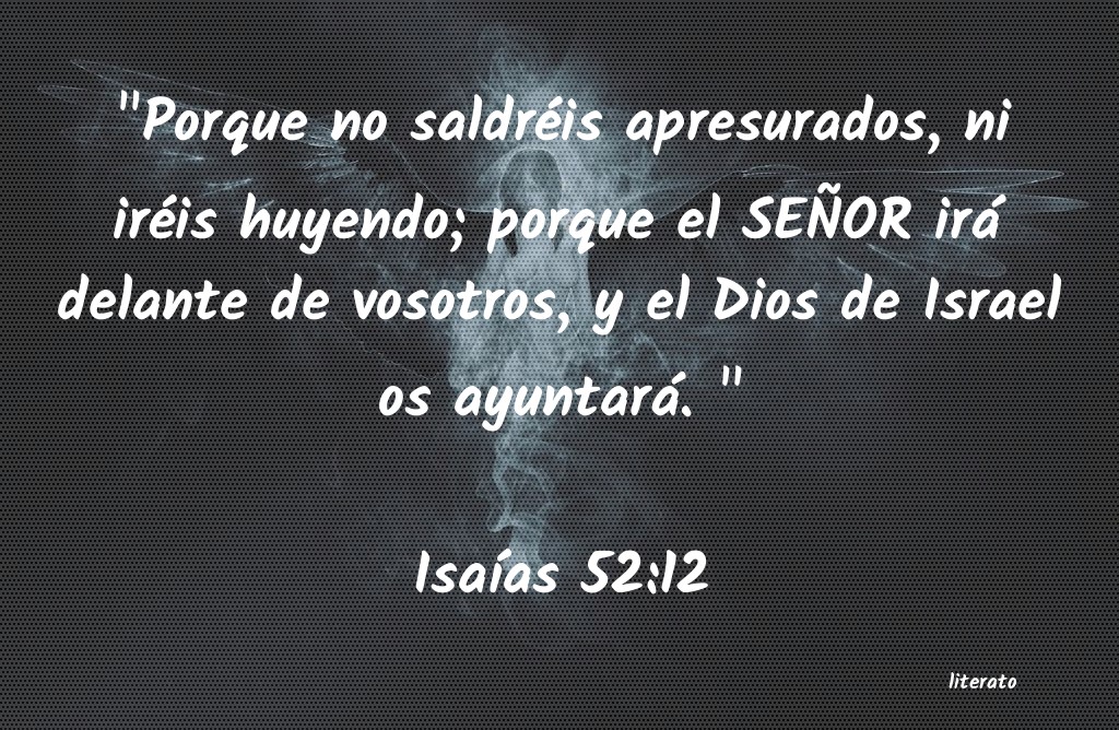 La Biblia - IsaÃ­as - 52:12