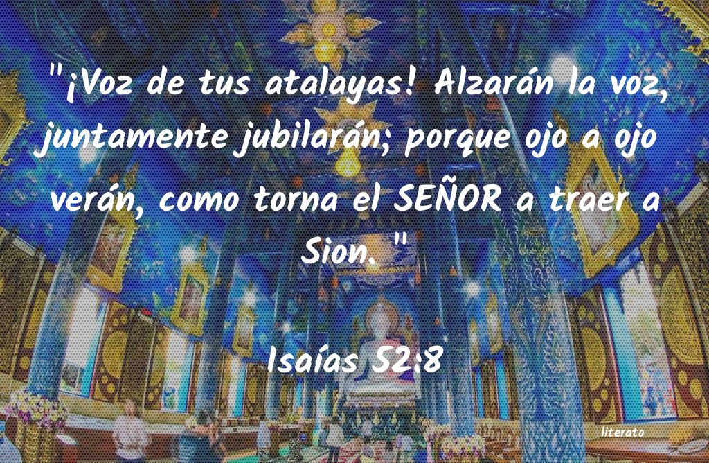 La Biblia - IsaÃ­as - 52:8