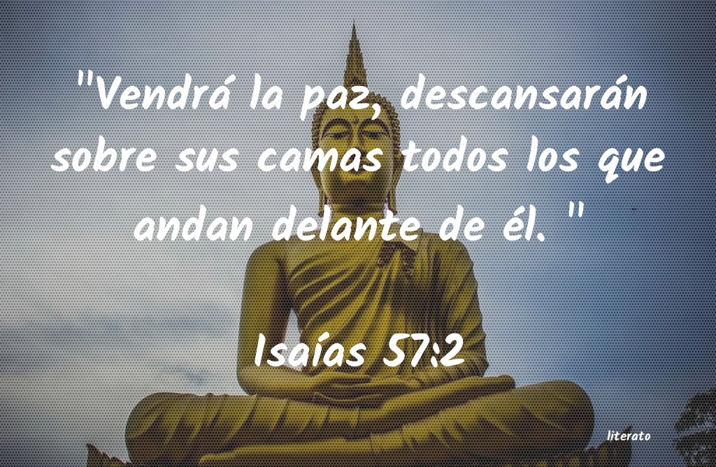 La Biblia Isa as 57 2 La Biblia Isa as 57 2