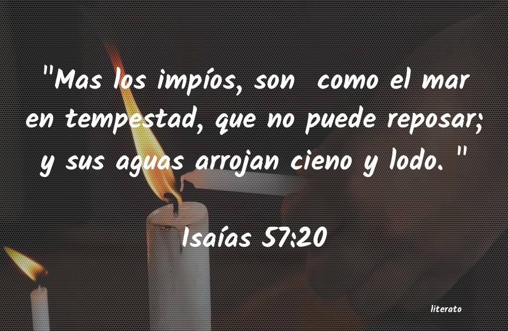 La Biblia Isa as 57 20 La Biblia Isa as 57 20