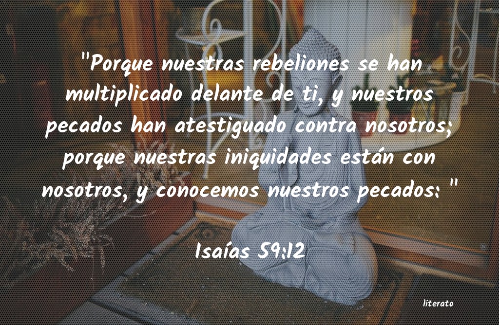 La Biblia - IsaÃ­as - 59:12