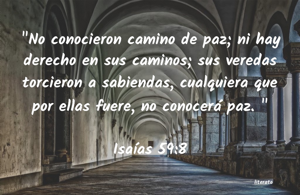 La Biblia - IsaÃ­as - 59:8