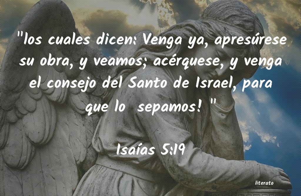La Biblia - IsaÃ­as - 5:19