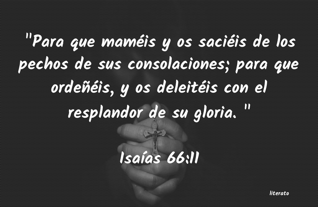 La Biblia - IsaÃ­as - 66:11