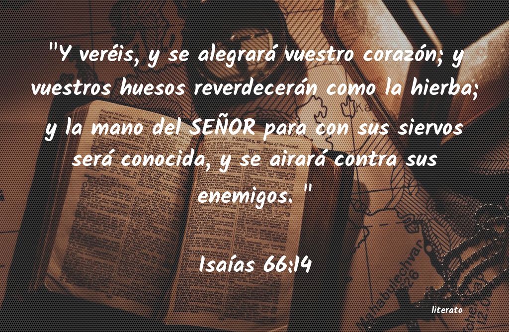 La Biblia - IsaÃ­as - 66:14