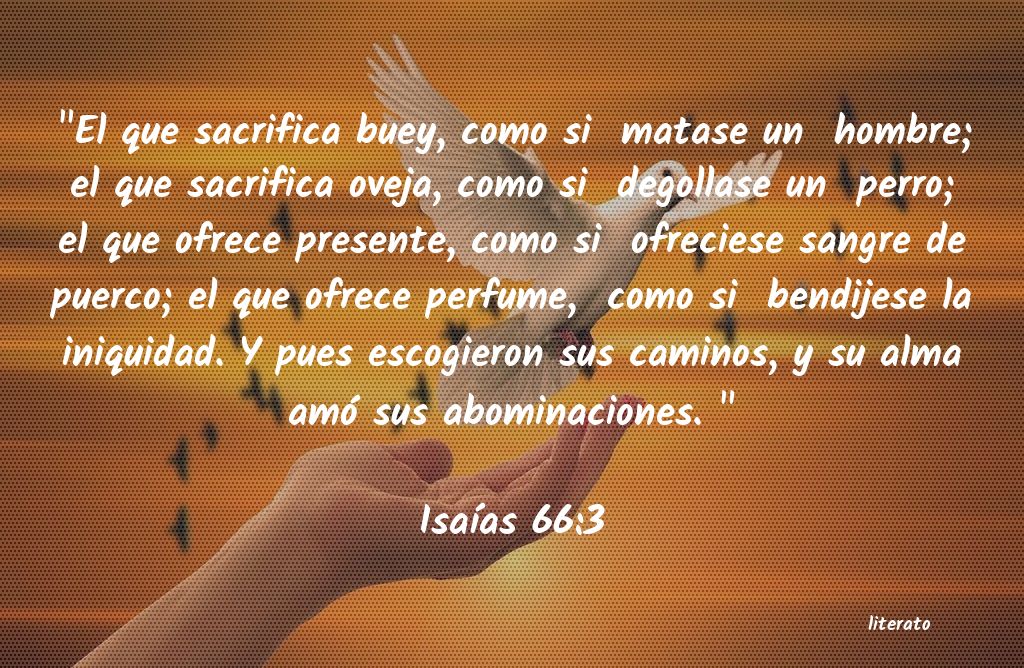 La Biblia - IsaÃ­as - 66:3