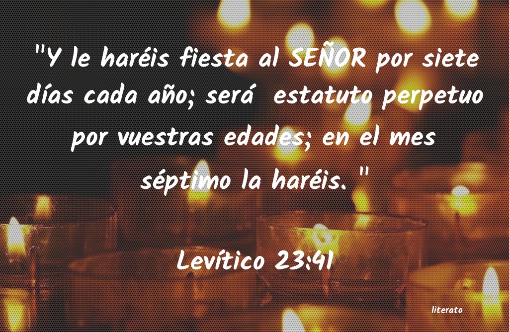 La Biblia - LevÃ­tico - 23:41