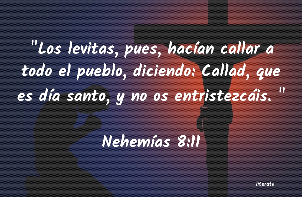 La Biblia - NehemÃ­as - 8:11