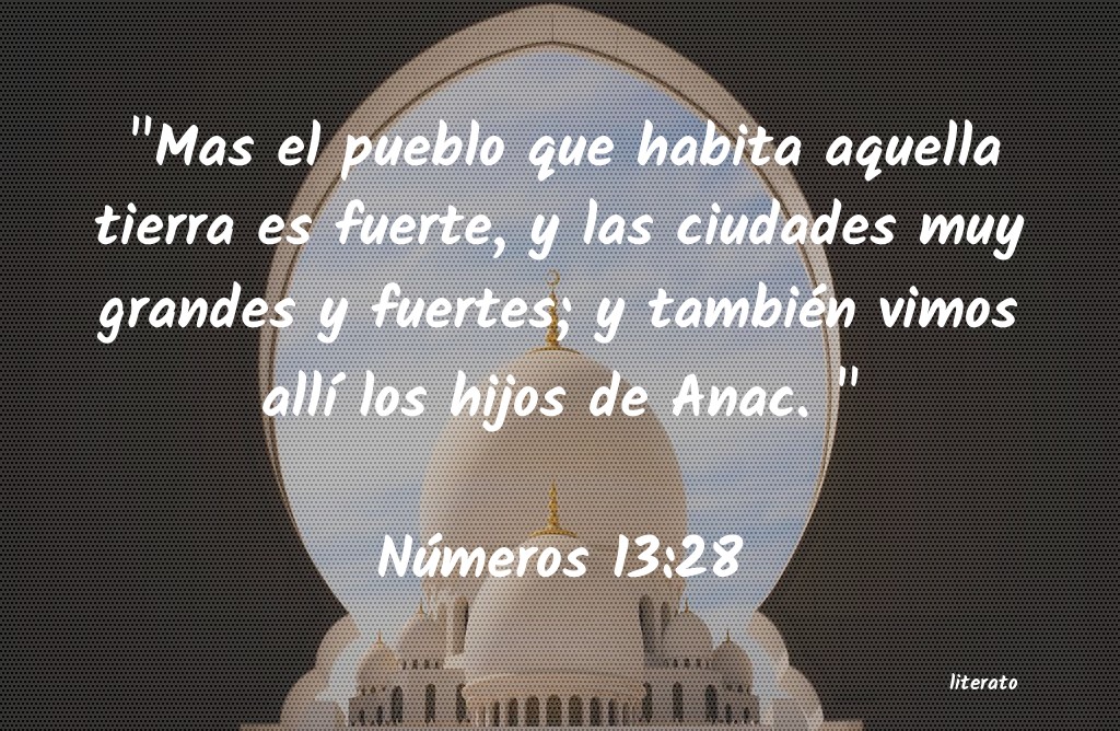 La Biblia - NÃºmeros - 13:28