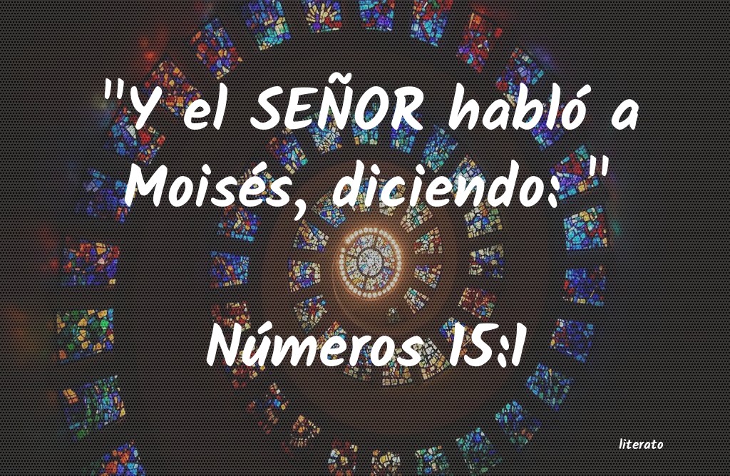 La Biblia - Números - 15:1