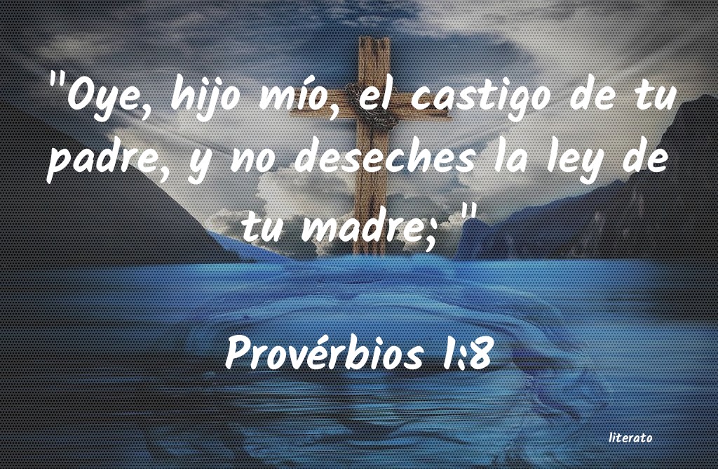 La Biblia - Provérbios - 1:8