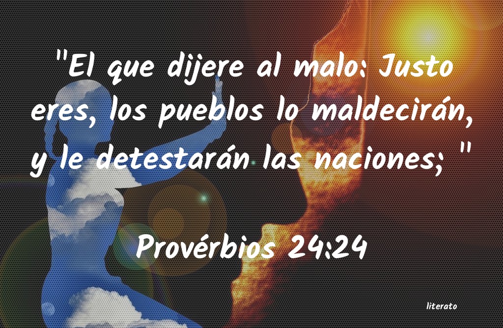 La Biblia - Provérbios - 24:24