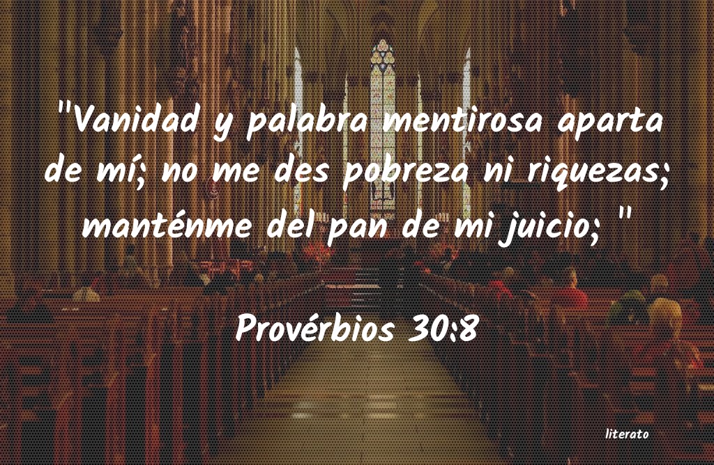 La Biblia - ProvÃ©rbios - 30:8